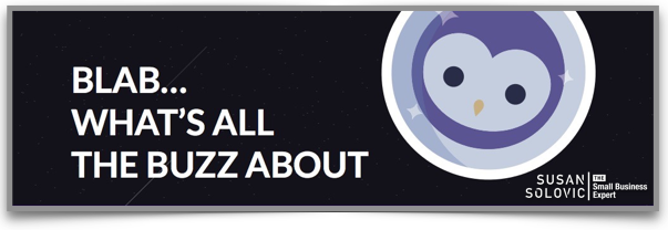 how to use blab for marketing – Susan Solovic