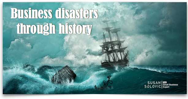 business disasters – Susan Solovic