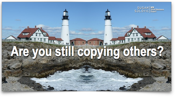 copying others – Susan Solovic