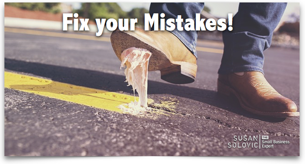 fix your mistakes – Susan Solovic